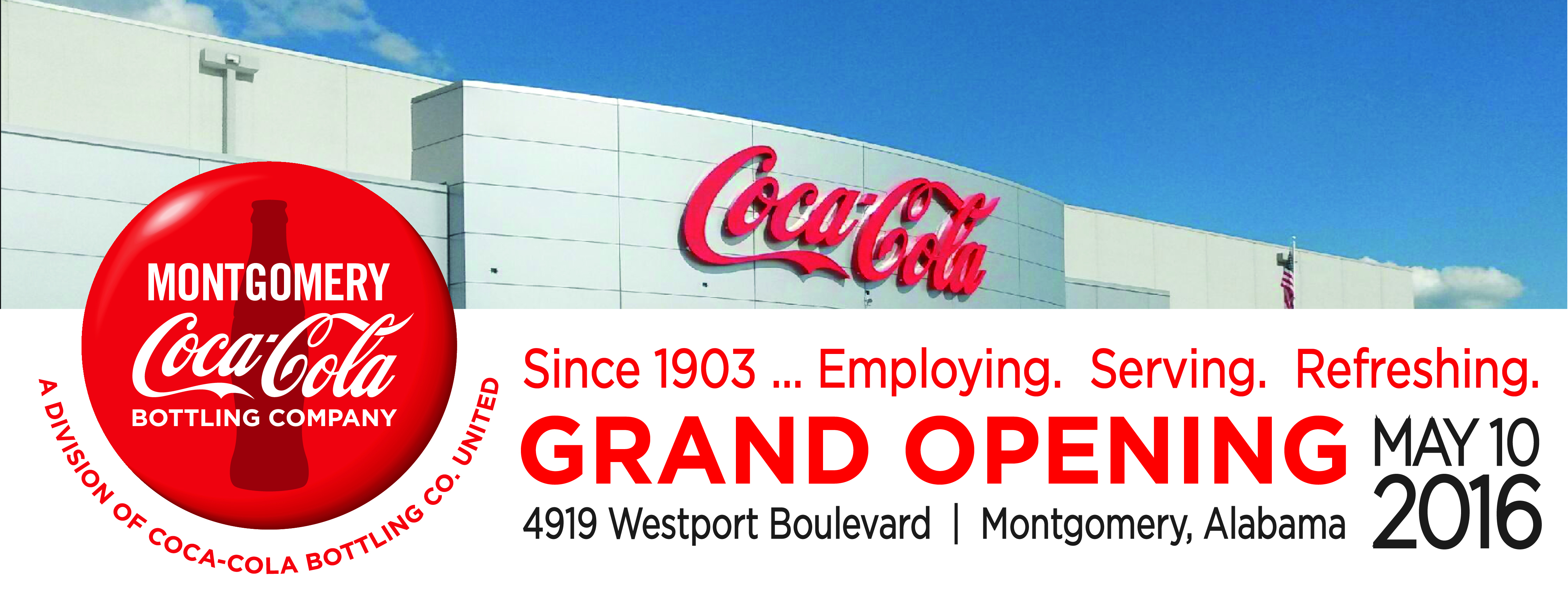 Grand Opening of Montgomery Coca-Cola - Coca-Cola UNITED